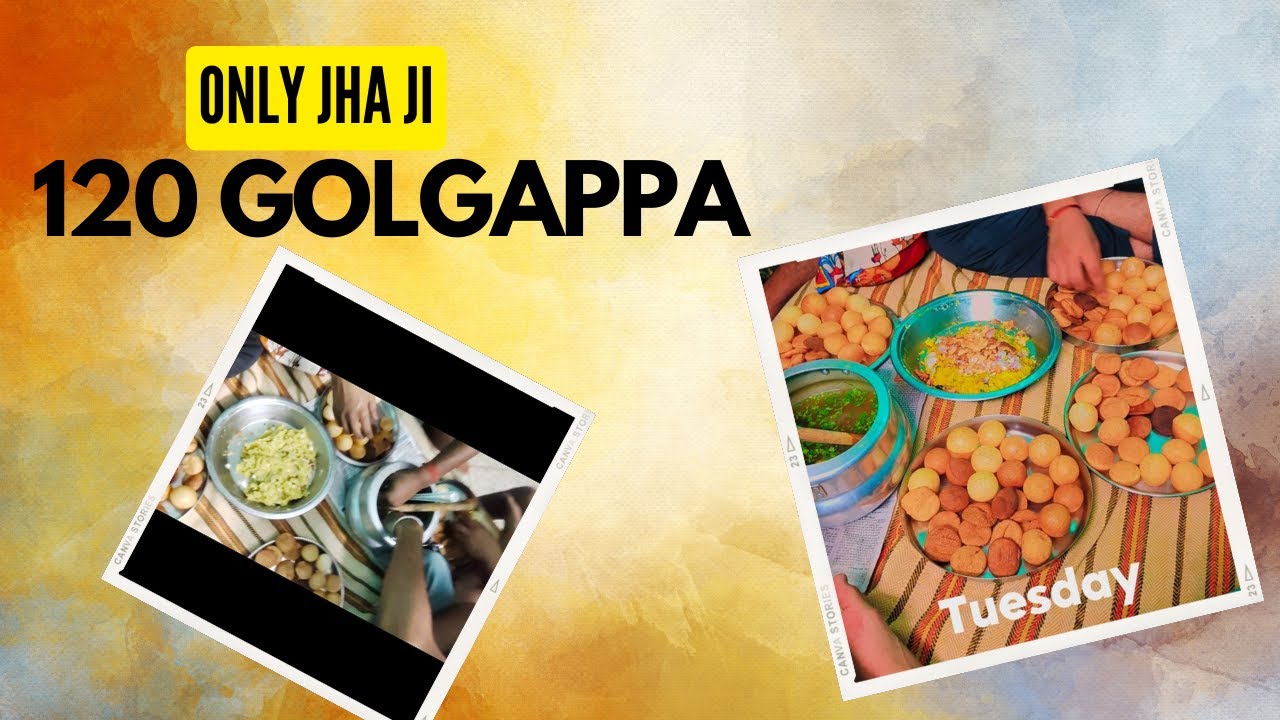 120 golgappa 😮😮 | Only Jha Ji | - YouTube