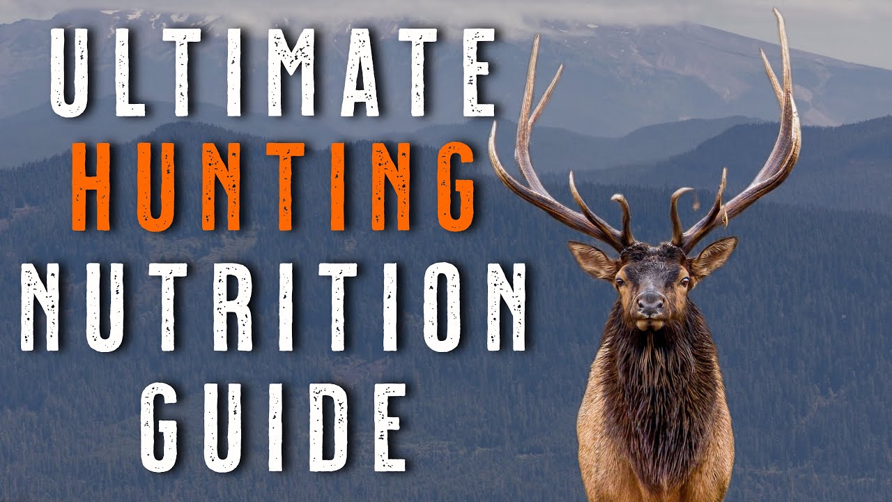 What to Eat for Elk Hunting | Backcountry Nutrition Tips for Mountain ...