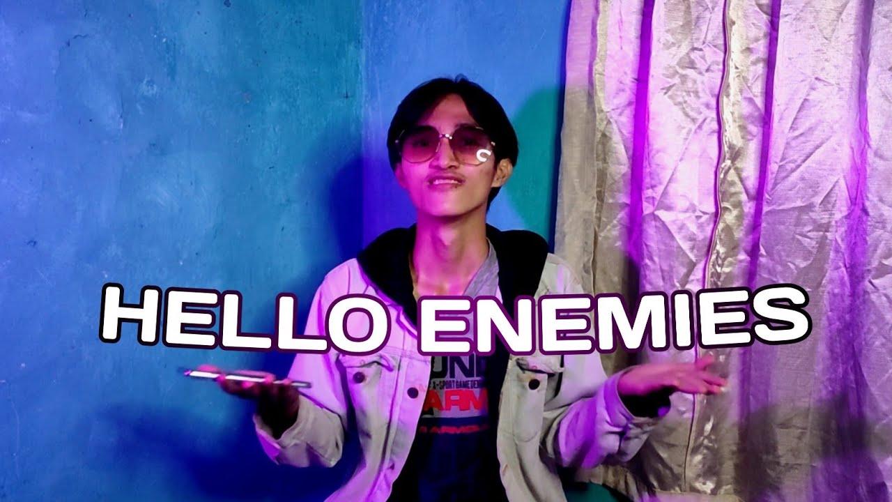 HELLO ENEMIES!!! - YouTube