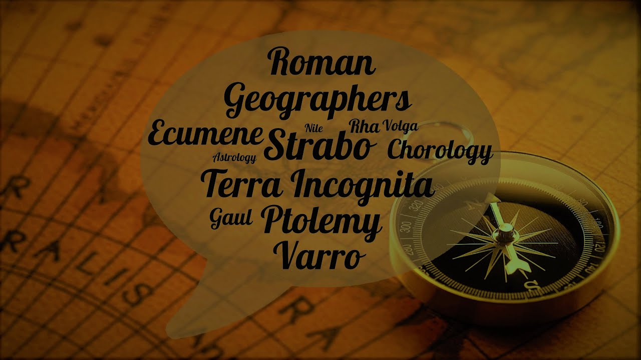 Geographical Thought- Ancient Classical Period: Contribution of Roman ...