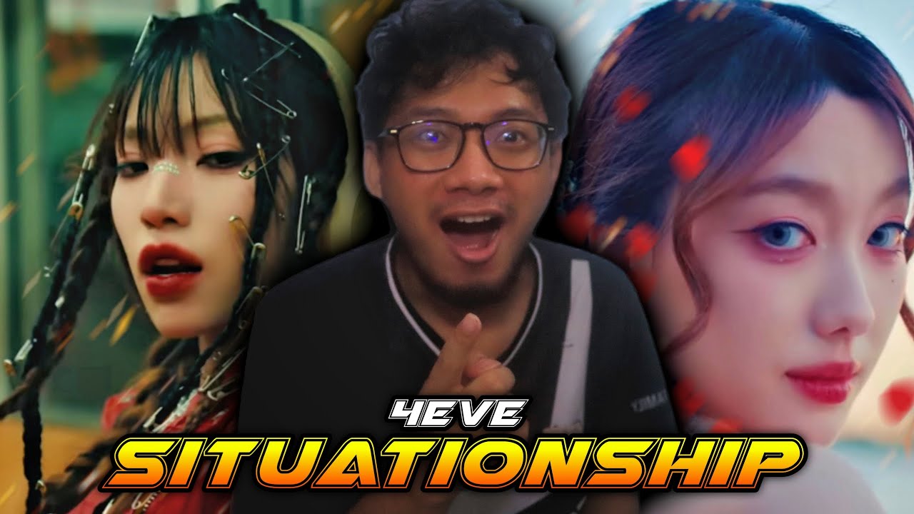 4EVE - Situationship Official MV | REACTION - YouTube