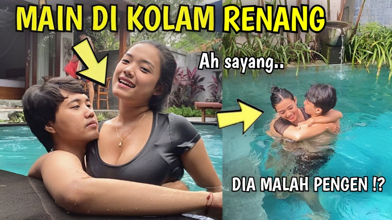 MAIN DI KOLAM RENANG SAMA AYANG, BIKIN P3NGEN.. 🤤 - YouTube