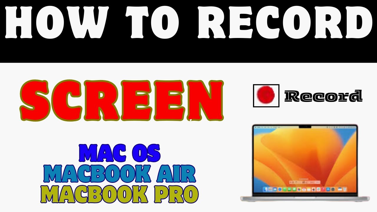 How to record screen in Mac OS | Record Screen Macbook Air/Pro 2024 ...