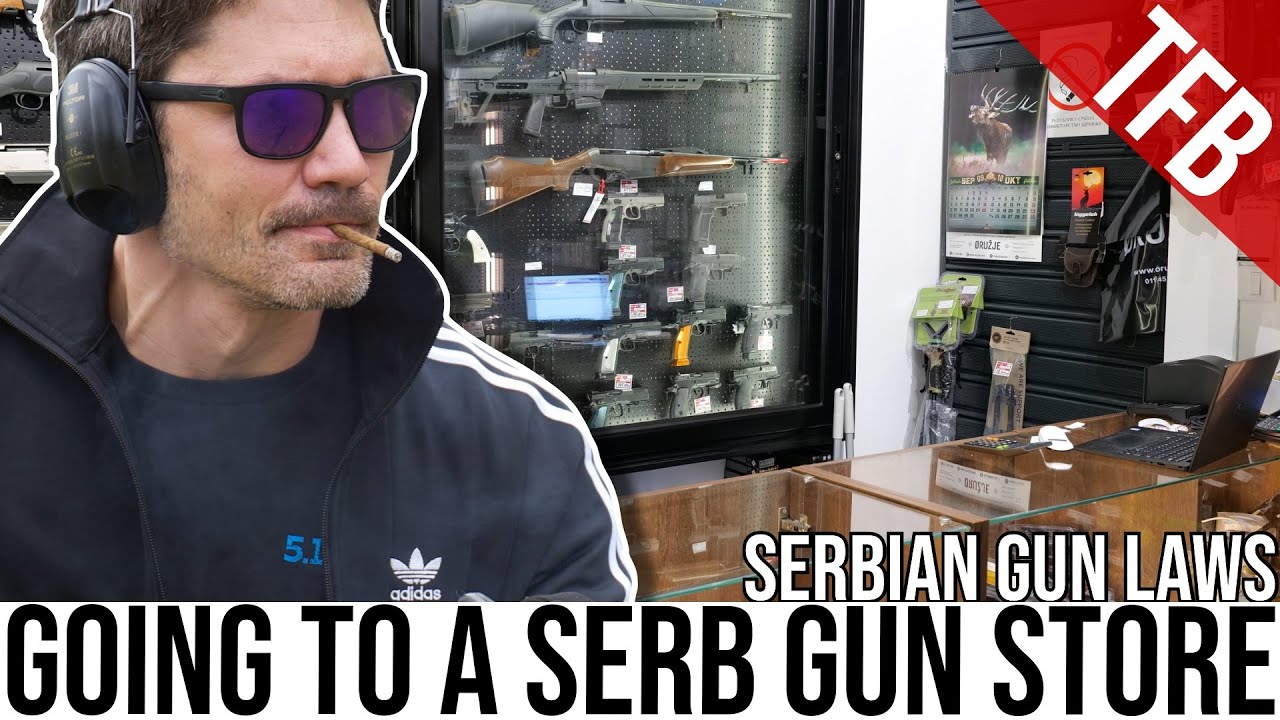How are Serbian Gun Laws (and Gun Stores)? - YouTube