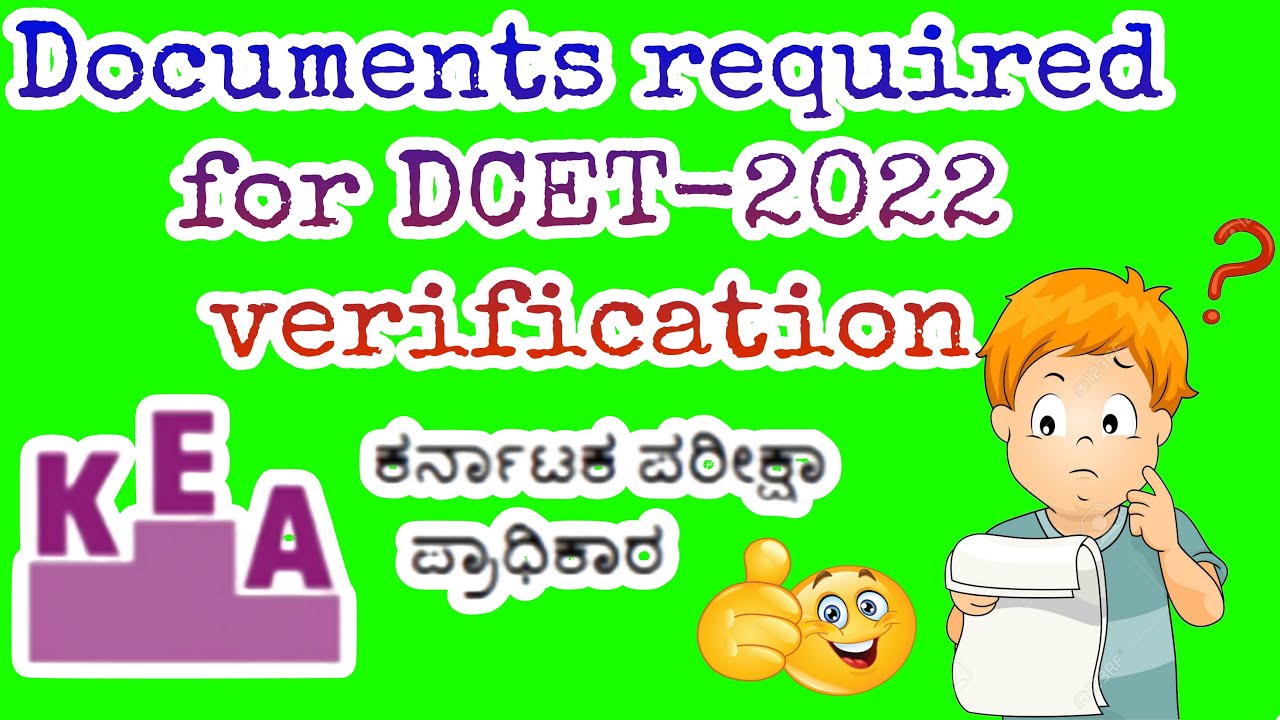 Documents required for DCET-2023 verification// #kannadainfo - YouTube