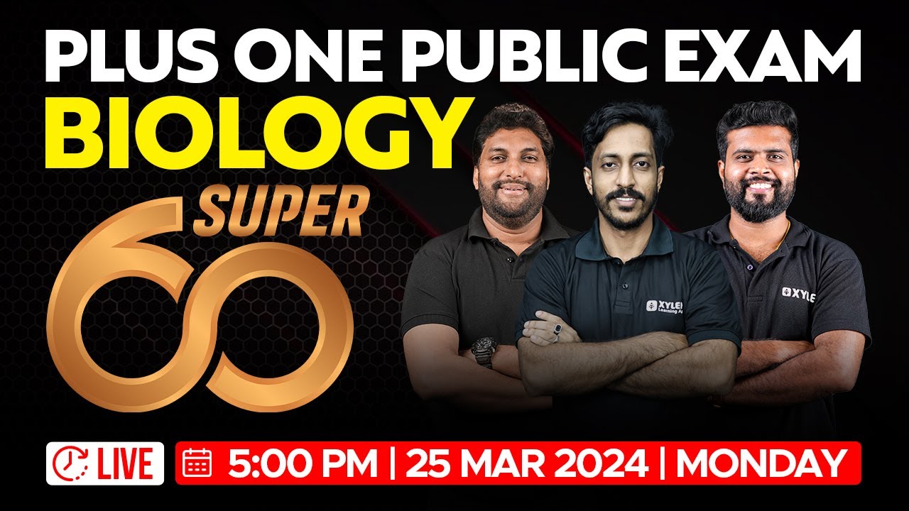Plus One Biology - Public Exam - Super 60 | Xylem Plus One - YouTube