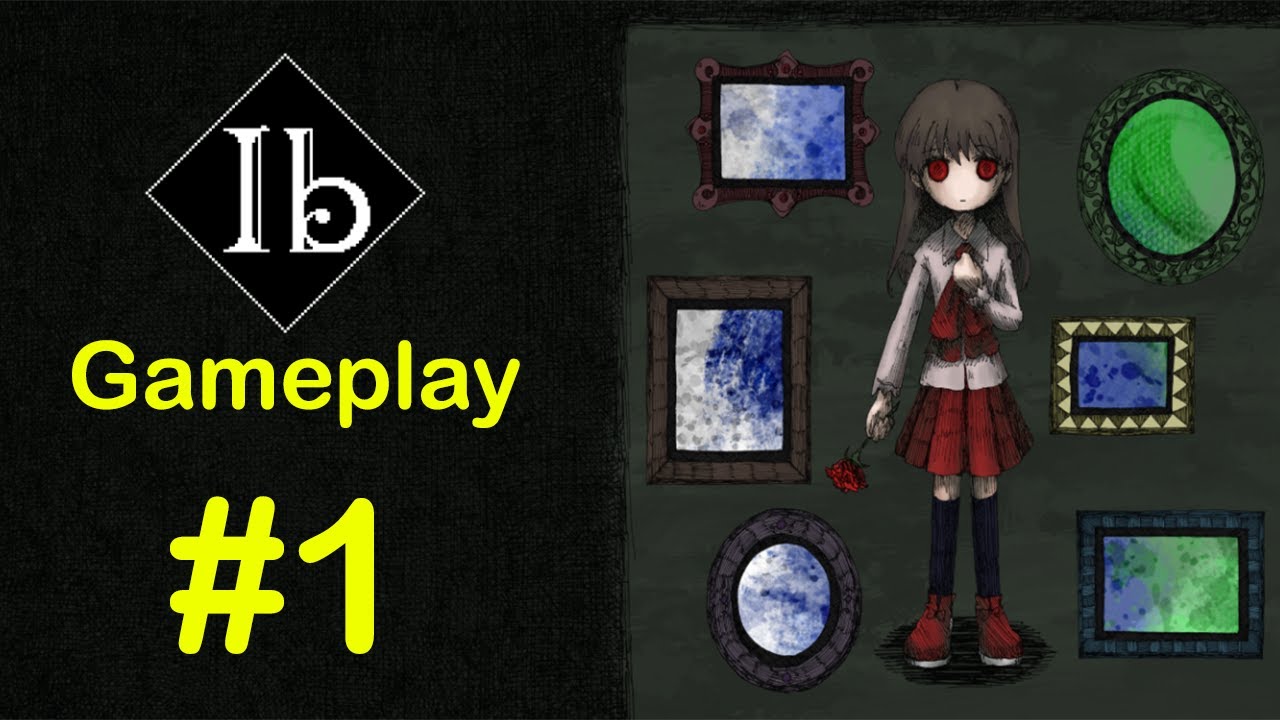 Finally Playing this one!!! - IB REMAKE - Gameplay Part #1 - YouTube