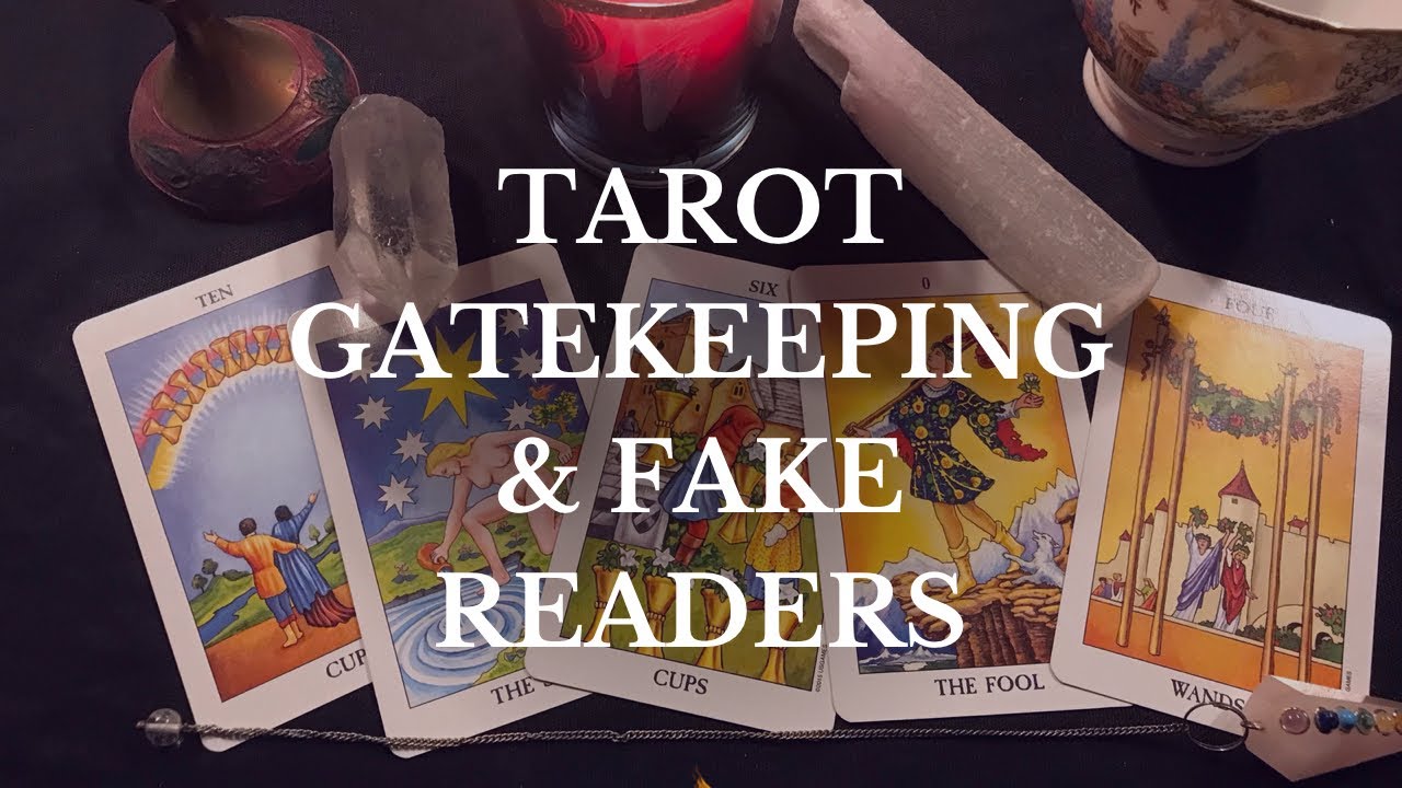 Tarot Gatekeeping & Fake Tarot Readers - YouTube
