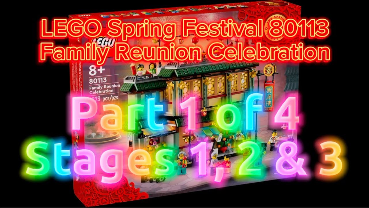 LEGO Speed Build - 80113: LEGO Spring Festival - Family Reunion ...