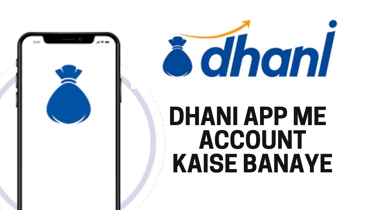 Dhani app account kaise banaye | How to create account in dhani app ...