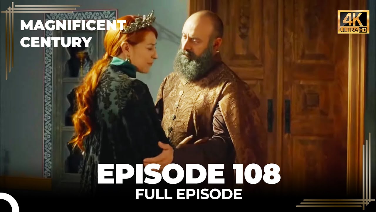 Magnificent Century Episode 108 | English Subtitle (4K) - YouTube