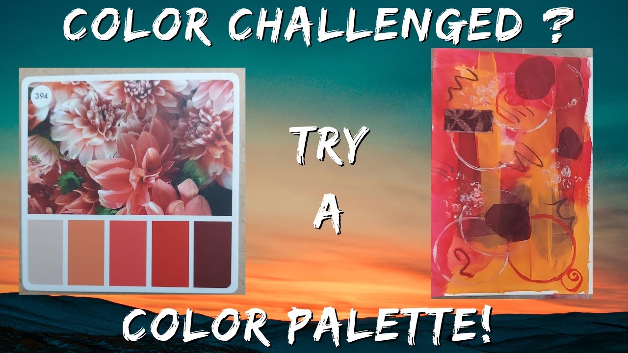 Color Challenged? Try a Color Palette for mixed media projects - YouTube