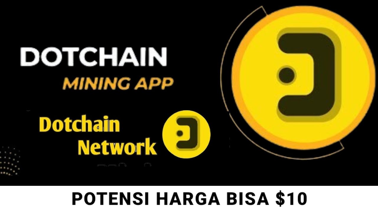 TUTORIAL DAFTAR DOTCHAIN MINING - YouTube