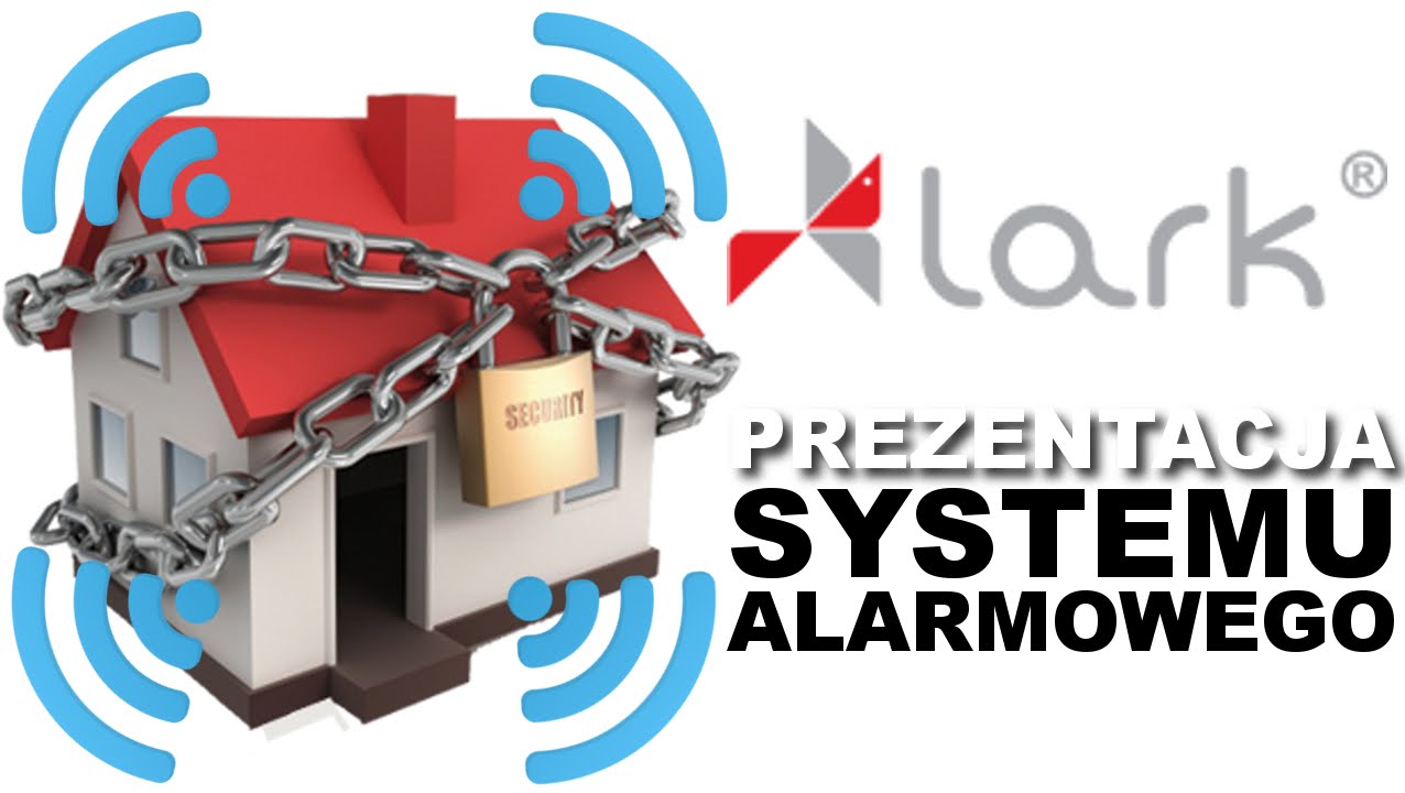 Lark Security System - Prezentacja Domowego Systemu Alarmowego - YouTube