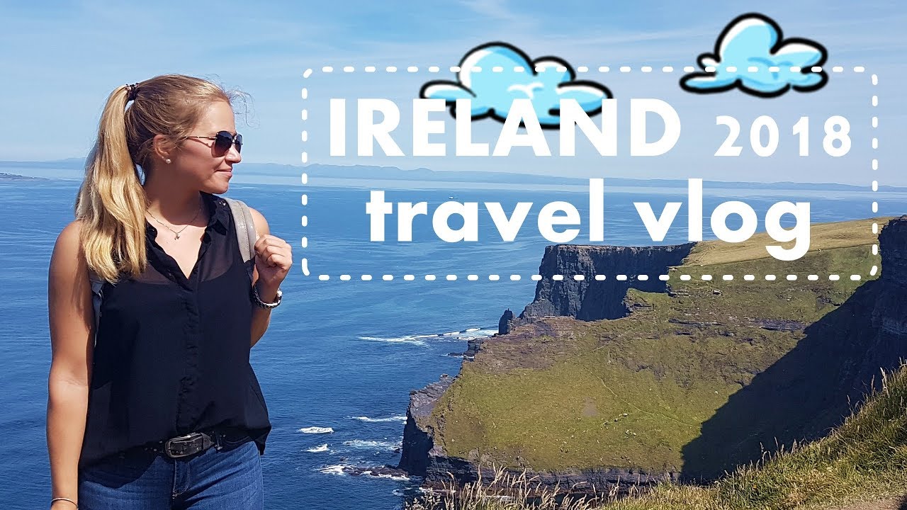 Travel VLOG: Ireland 2018 / from Dublin to Galway - YouTube