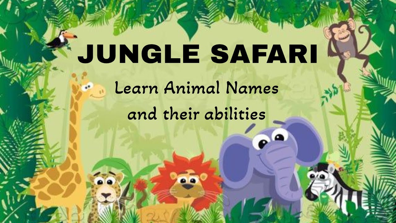 Learning Jungle Animals Jungle Animals Names And Sounds