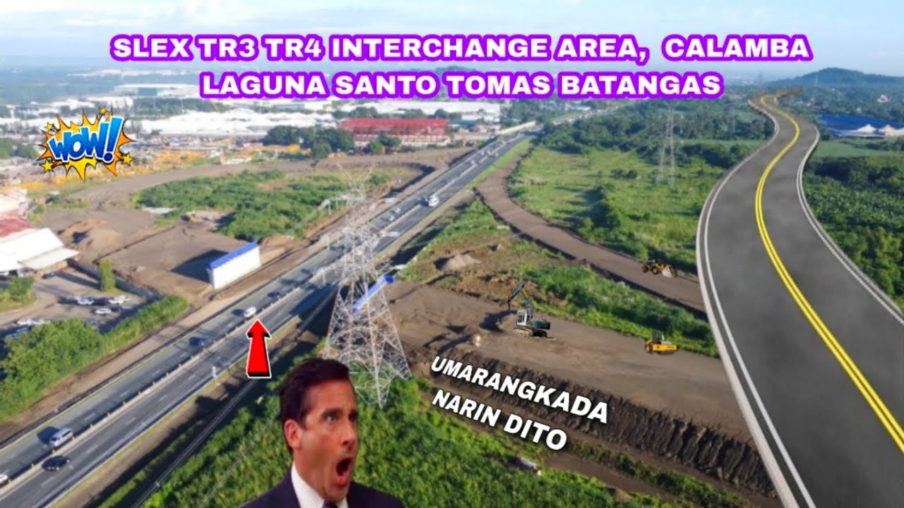 SLEX TR4 SLEX TR3 INTERCHANGE CALAMBA. SANTO TOMAS BATANGAS AREA ...