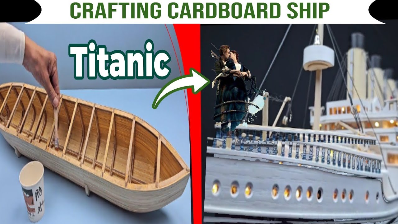 Titanic Ship Model from Sticks & Cardboard | DIY Tutorial & Movie Scene ...