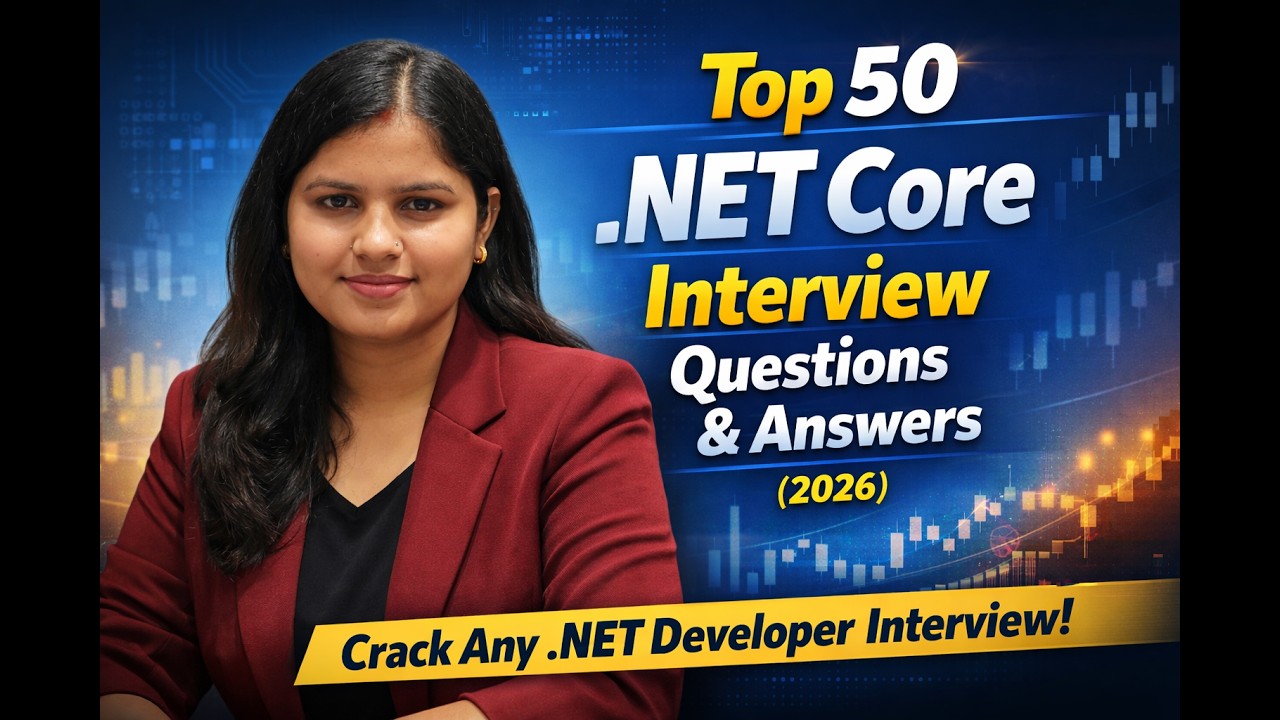 Top 50 .NET Core Interview Questions & Answers (2026) | Crack Any .NET ...