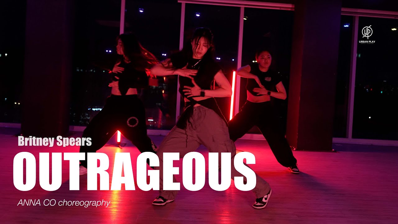 Outrageous - Britney Spears / Anna Co Choreography / Urban Play Dance ...