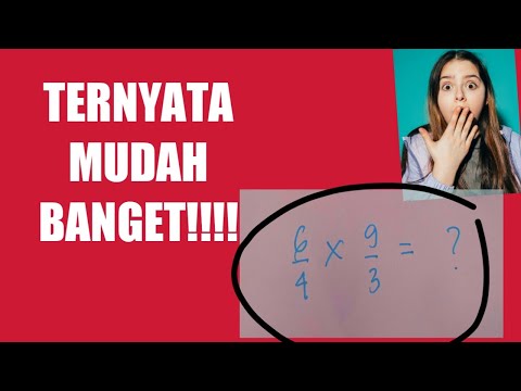 GILA! BELAJAR PERCAHAN TERNYATA SEMUDAH INI!! OPERASI PECAHAN PART 2