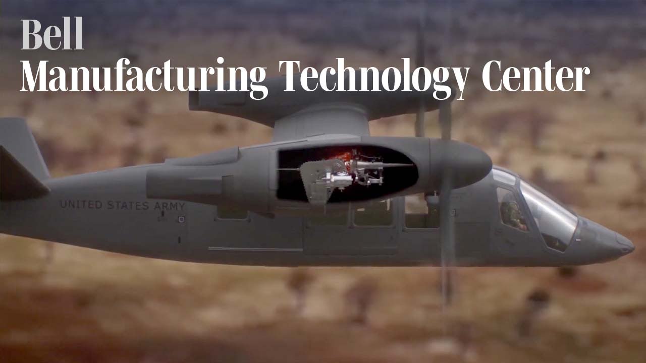 Bell Manufacturing Technology Center To Modernize Production for V-280 ...