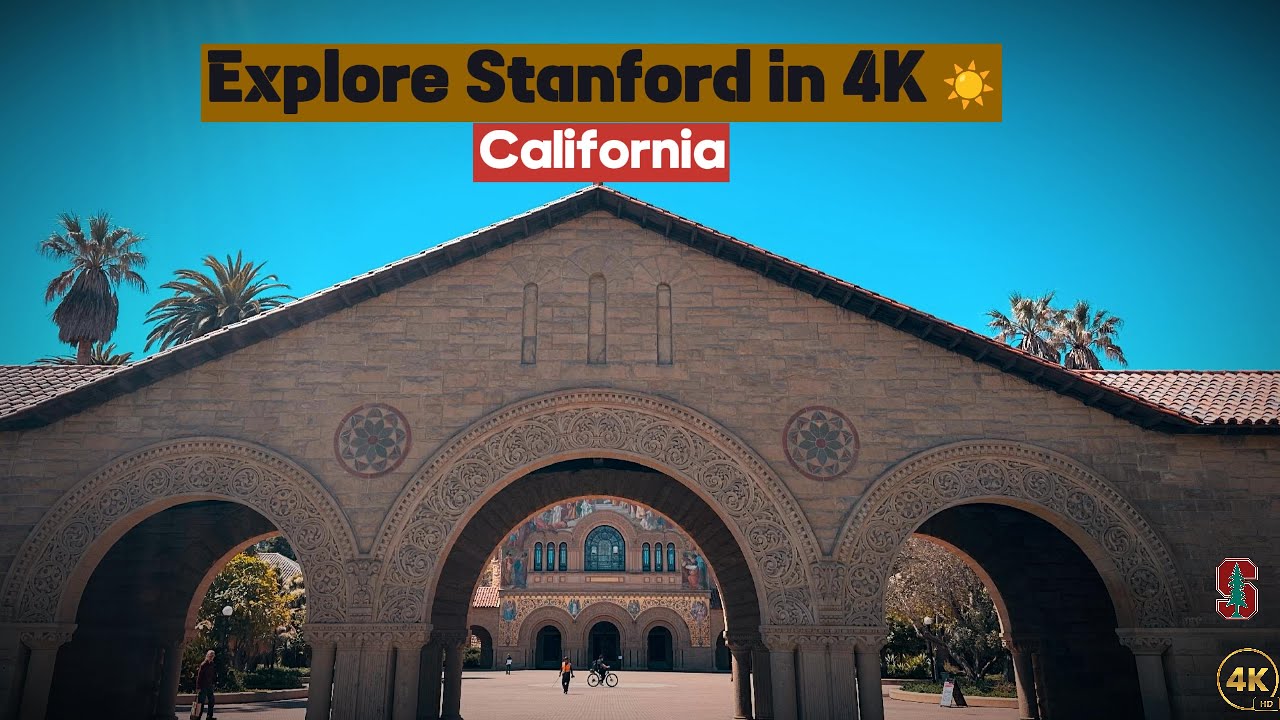Stanford University: A 4K Walking Tour in 2024 - YouTube