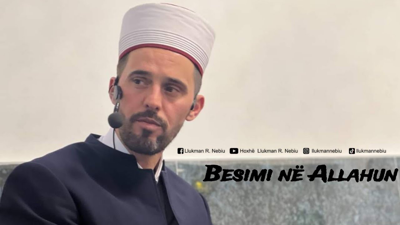 Besimi në Allahun - YouTube