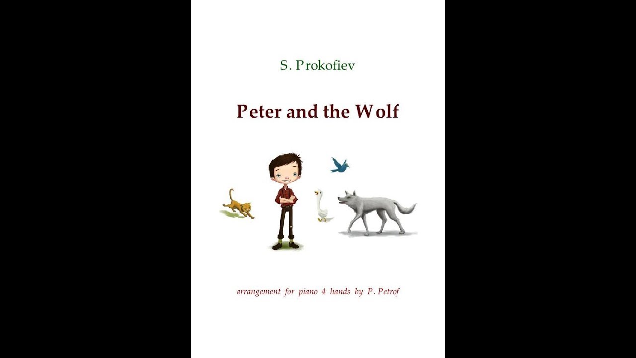 S. Prokofiev - Peter and the Wolf - 1 piano 4 hands - YouTube