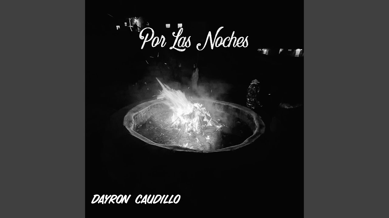 Por Las Noches Youtube