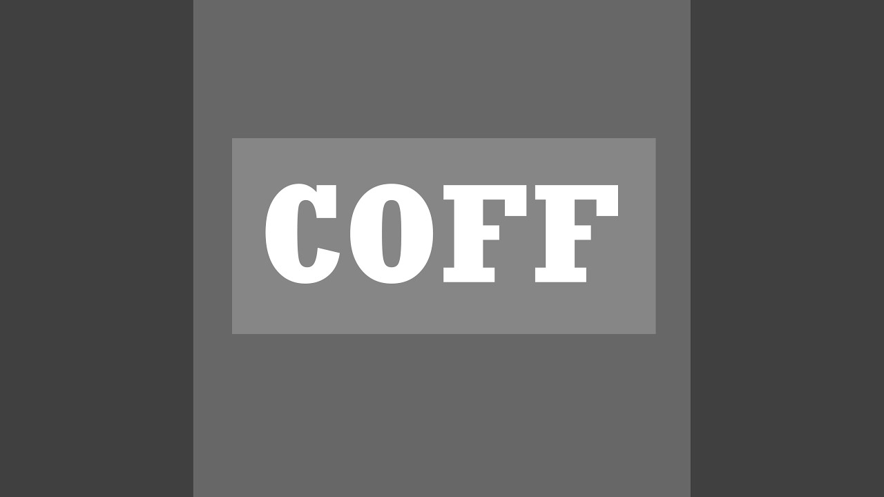 Coff - YouTube