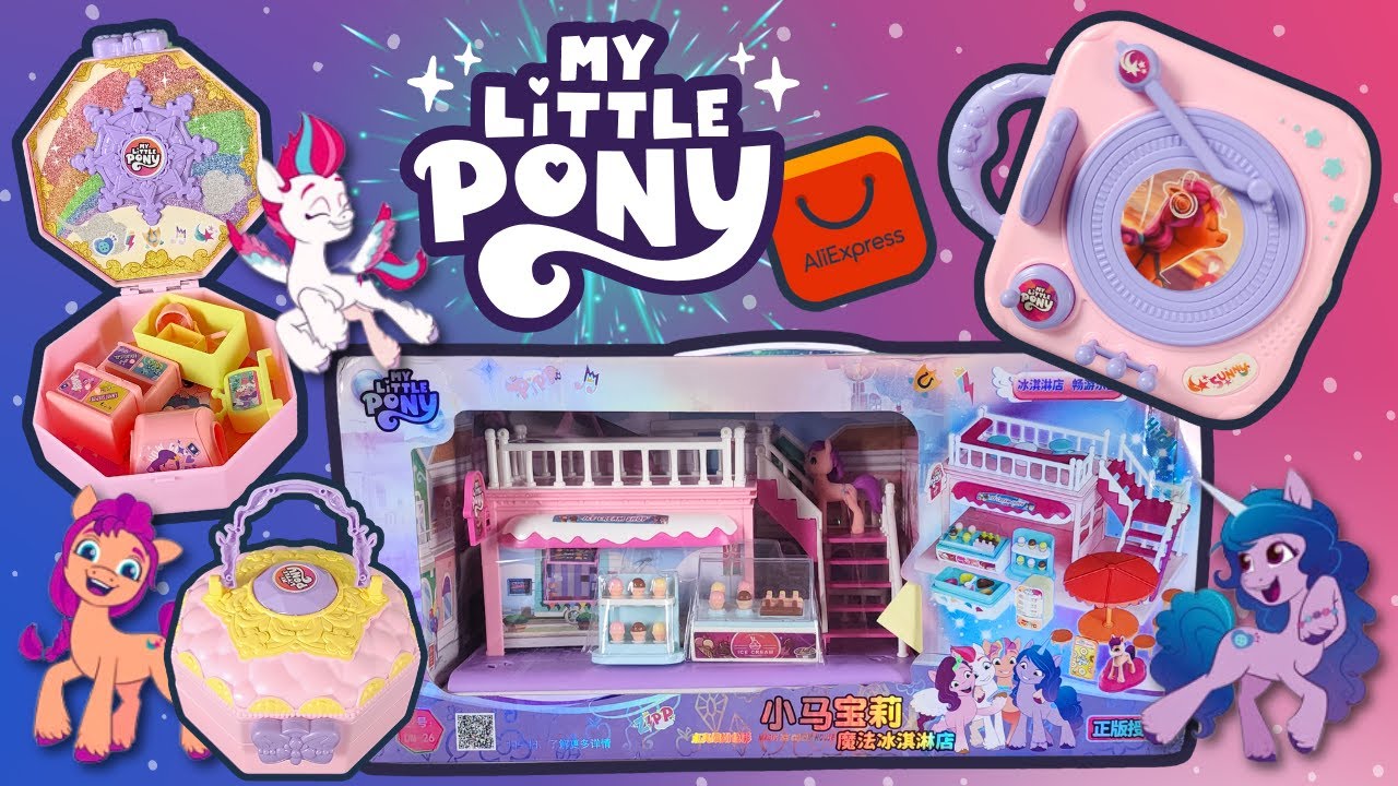 🎁🌈I Tested My Little Pony Toys from AliExpress So You Don't Have To ...
