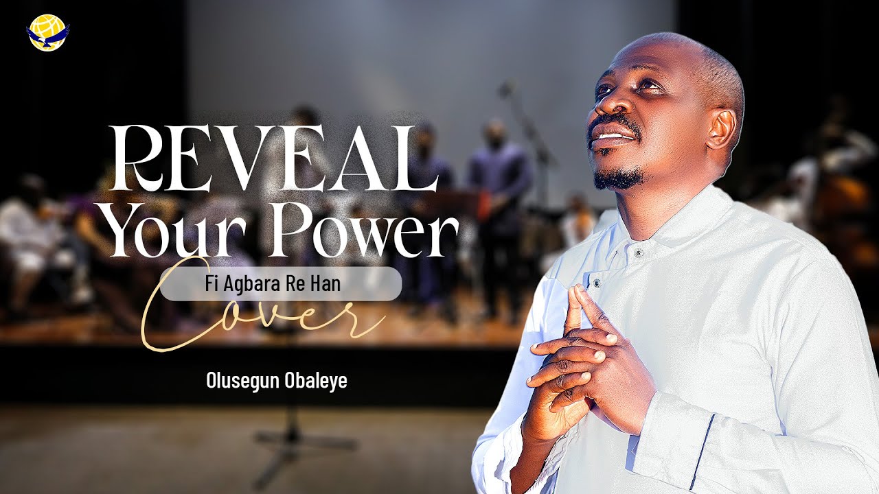Reveal Your Power || Olusegun Obaleye - YouTube