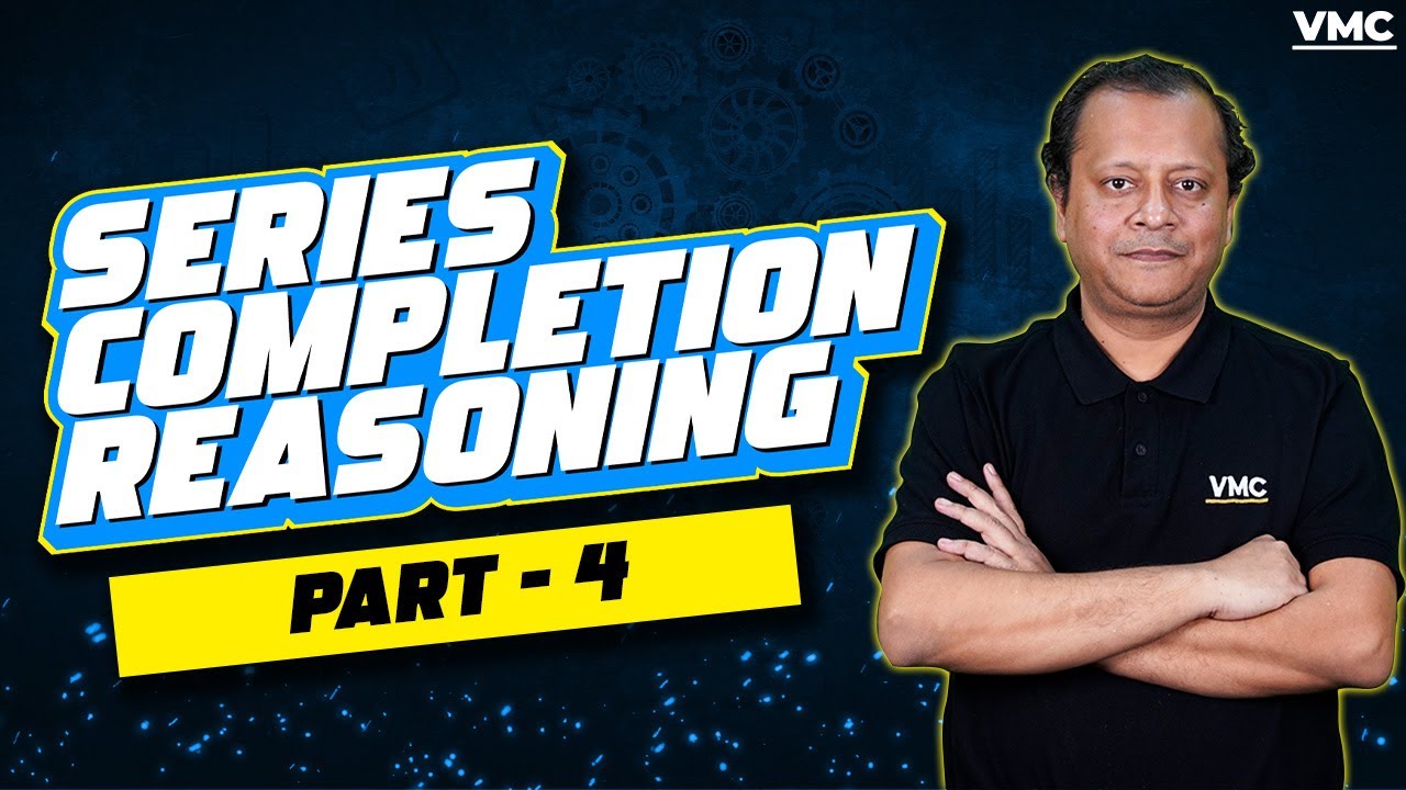 Series Completion Test Part 4 || ये पढ़ लिया तो Selection पक्का होगा 🔥 ...