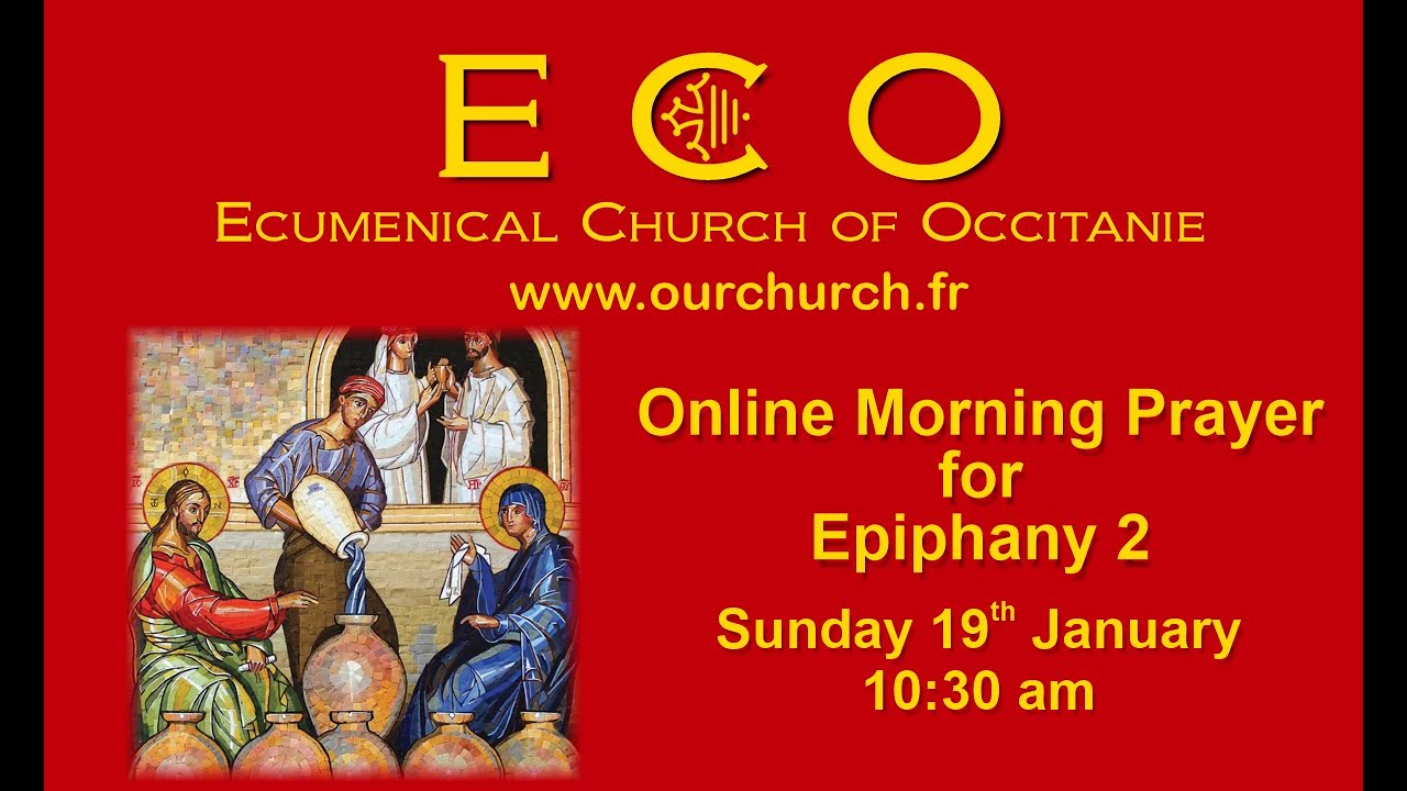ECO Online Morning Prayer for Epiphany 2 - YouTube