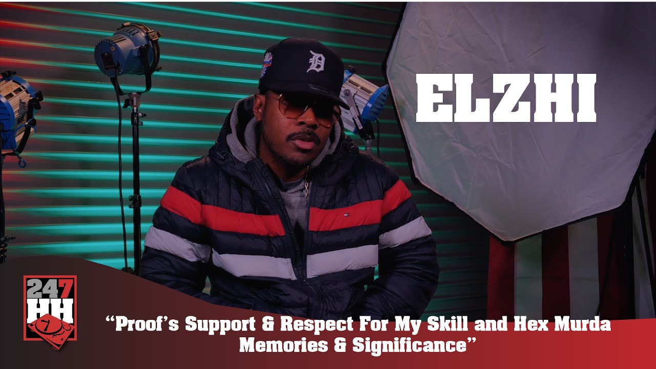 Elzhi - Proof's Support & Respect For My Skill and Hex Murda Memories ...