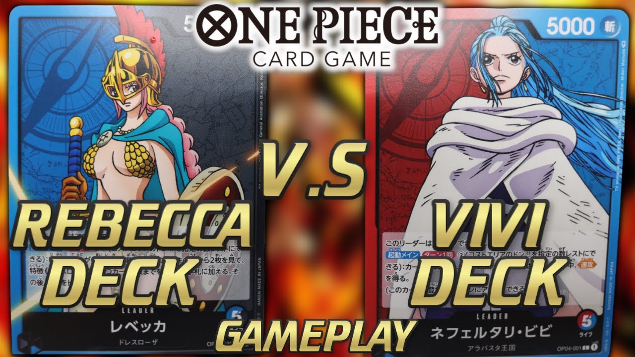 Vivi vs. Rebecca in One Piece Card Game - YouTube