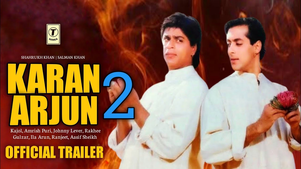 Karan Arjun 2 Movie Official Teaser | Shahrukh khan, Salman Khan ...