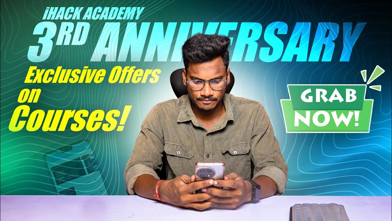 iHack Academy's 3rd Anniversary: Exclusive Offers on Courses! | Shiva ...