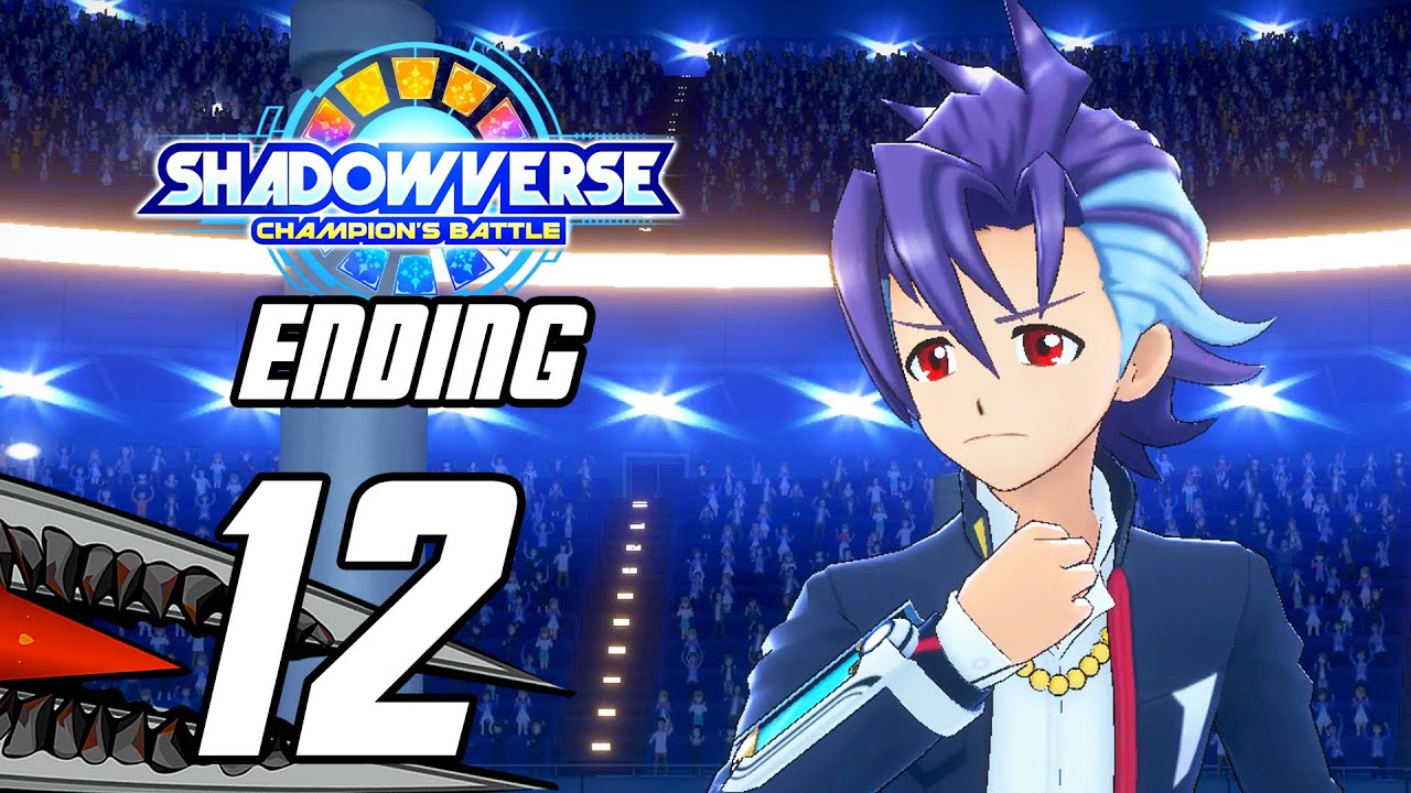 Shadowverse: Champion's Battle - Walkthrough Gameplay Part 12 - ENDING ...