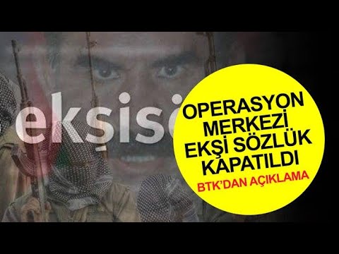 ERİŞİM ENGELİ GETİRİLEN EKŞİ SÖZLÜK İSİMLİ OPERASYON MERKEZİNİN MARİFETLERİ!!!