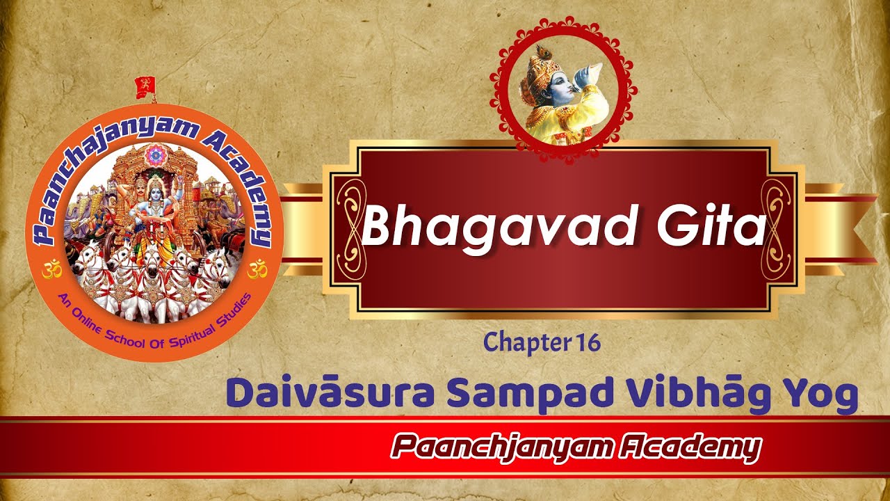 Chapter 16 I English I Devasura Sampad Vibhaga Yogah I Learn Bhagavad ...