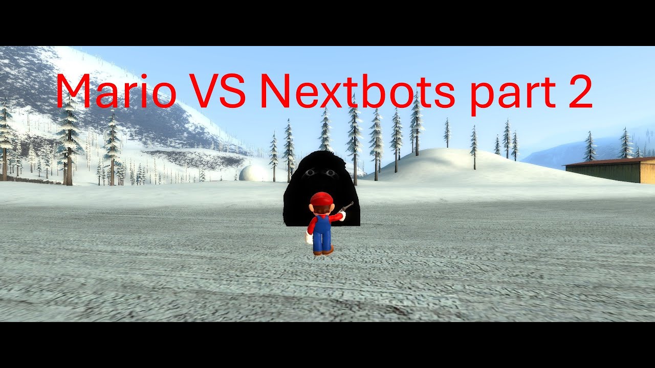 Mario VS Nextbots part 2 - YouTube