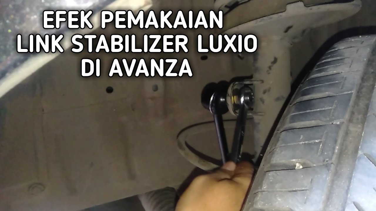CARA MUDAH GANTI LINK STABILIZER AVANZA TANPA BONGKAR BAN - YouTube