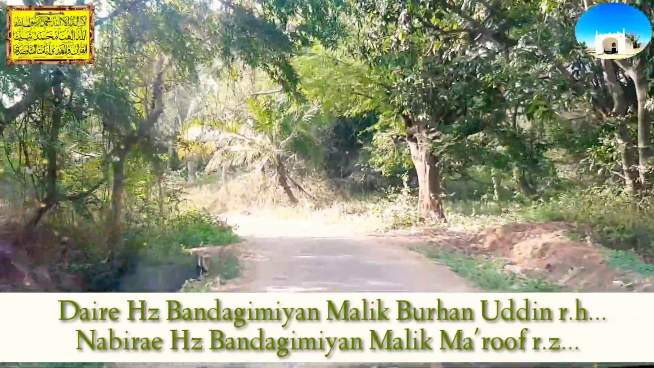 Hazrat Bandagimiyan Malik Burhan Uddin R.h Ka Payan Shareef - YouTube