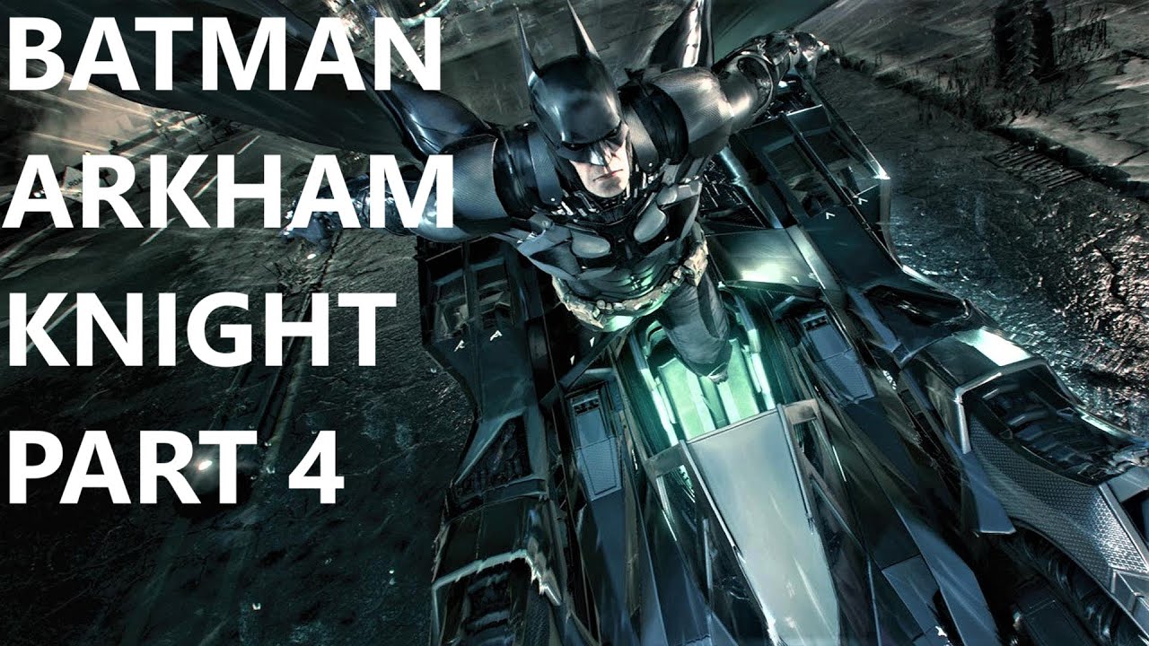 Batman Arkham Knight Walkthrough Part 4 Simon Stagg PC 4K - YouTube