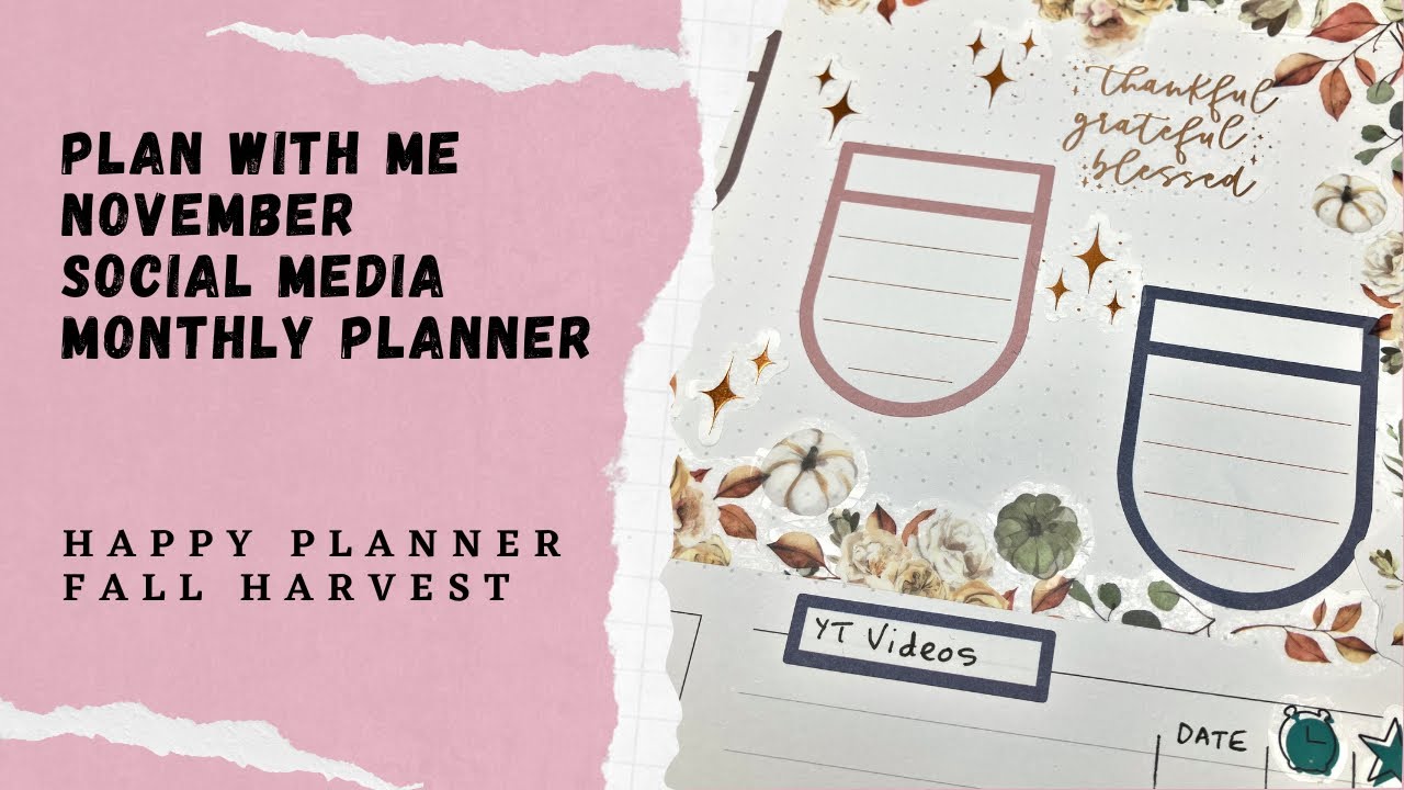 PLAN WITH ME | NOVEMBER SOCIAL MEDIA PLANNER | Fall Harvest | Happy ...
