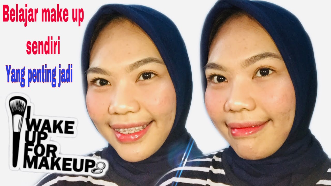 BELAJAR MAKE UP YANG PENTING JADI - YouTube