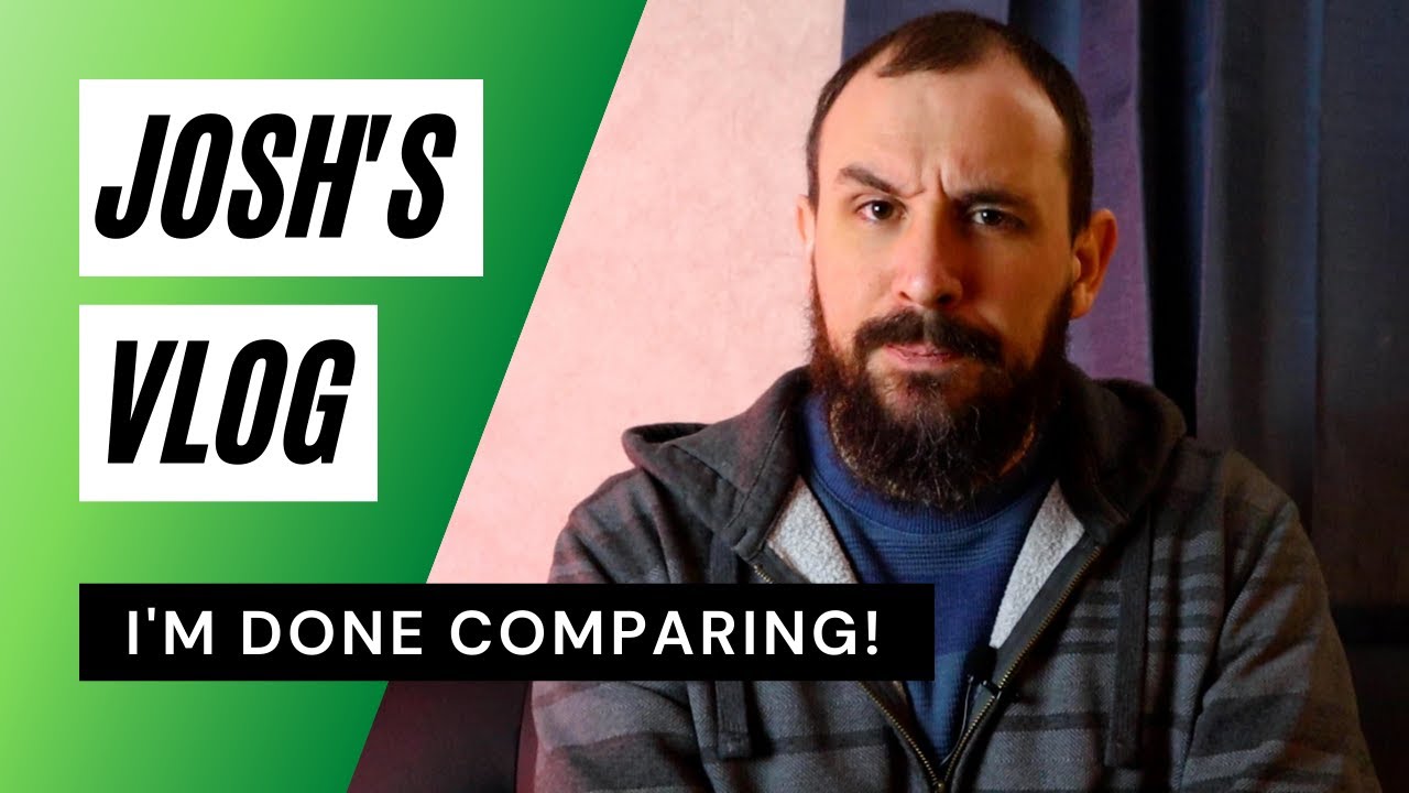 Why I'm Not Comparing Myself to Others in 2021 | Josh's Vlog - YouTube