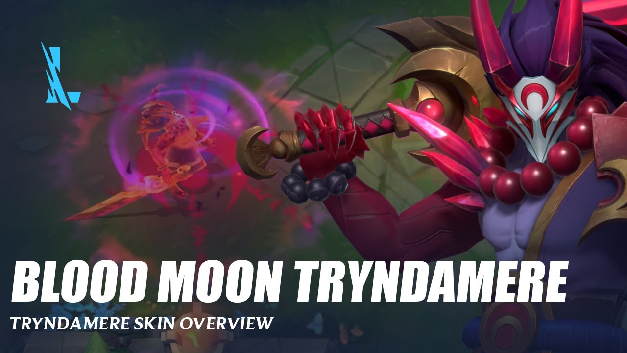Blood Moon Tryndamere - Wild Rift - YouTube
